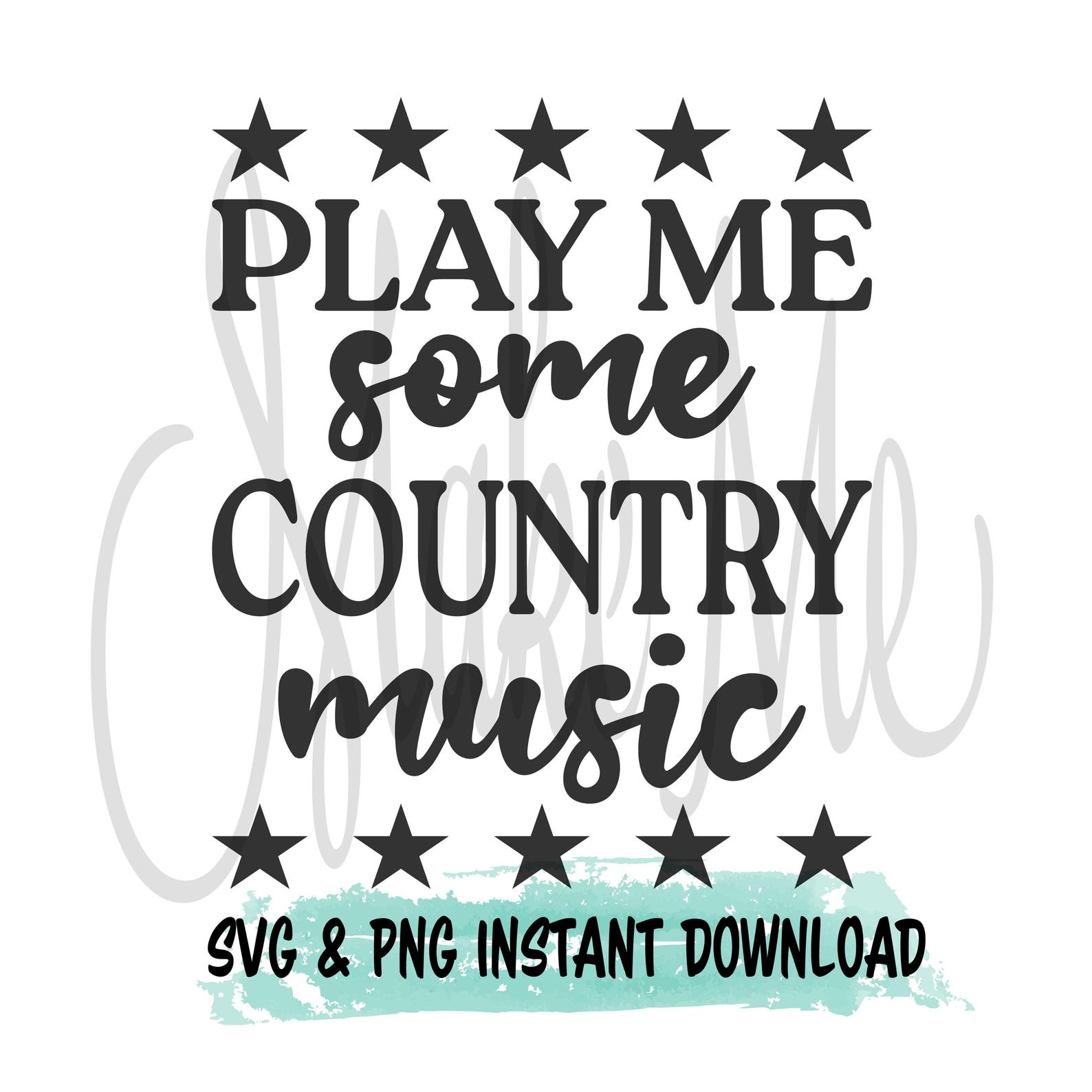 Country Music Lover SVG | Play Me Some Country Music PNG | Country Girl ...