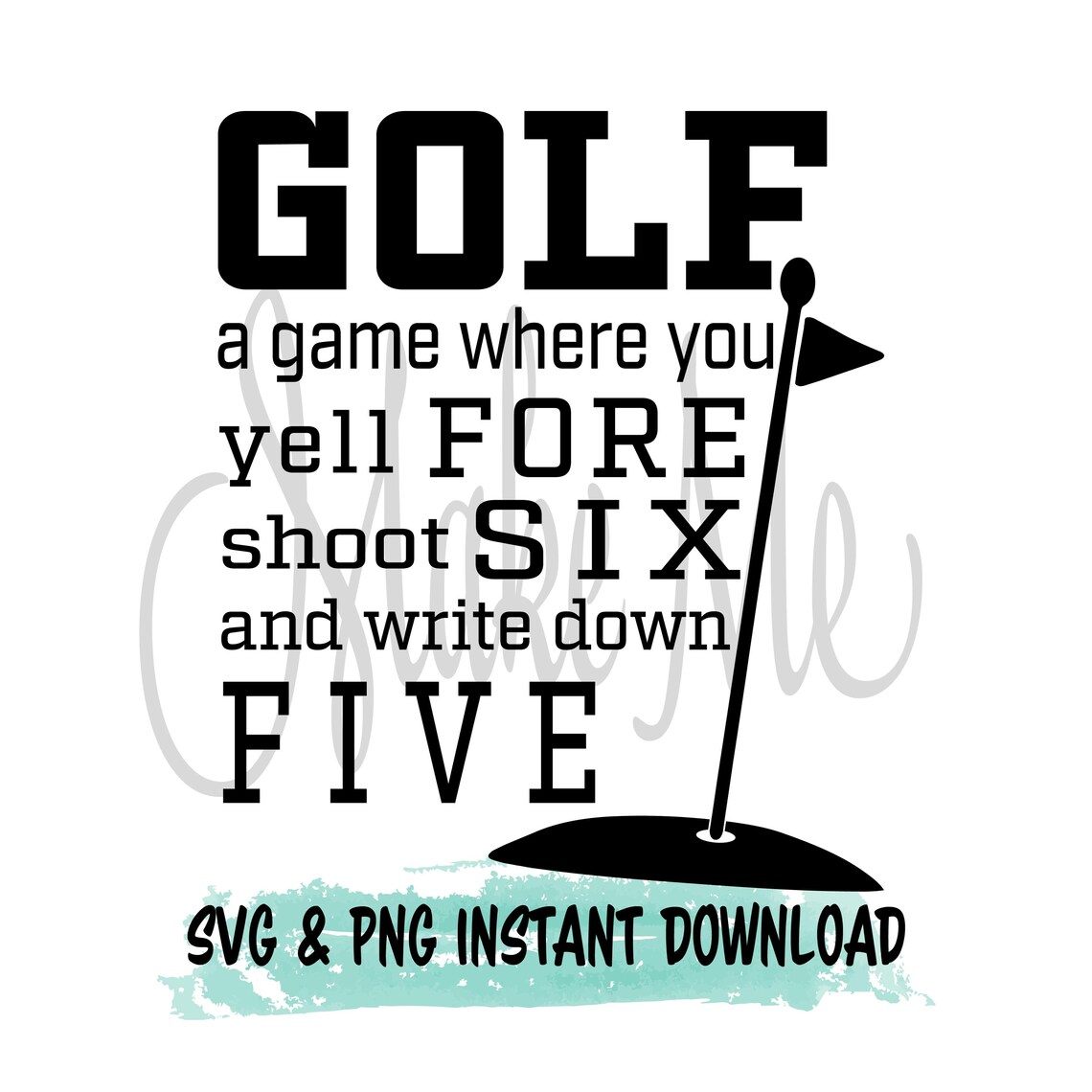 Funny Golf SVG | Golf Lover SVG | Yell Fore Shoot Six and Write Down ...