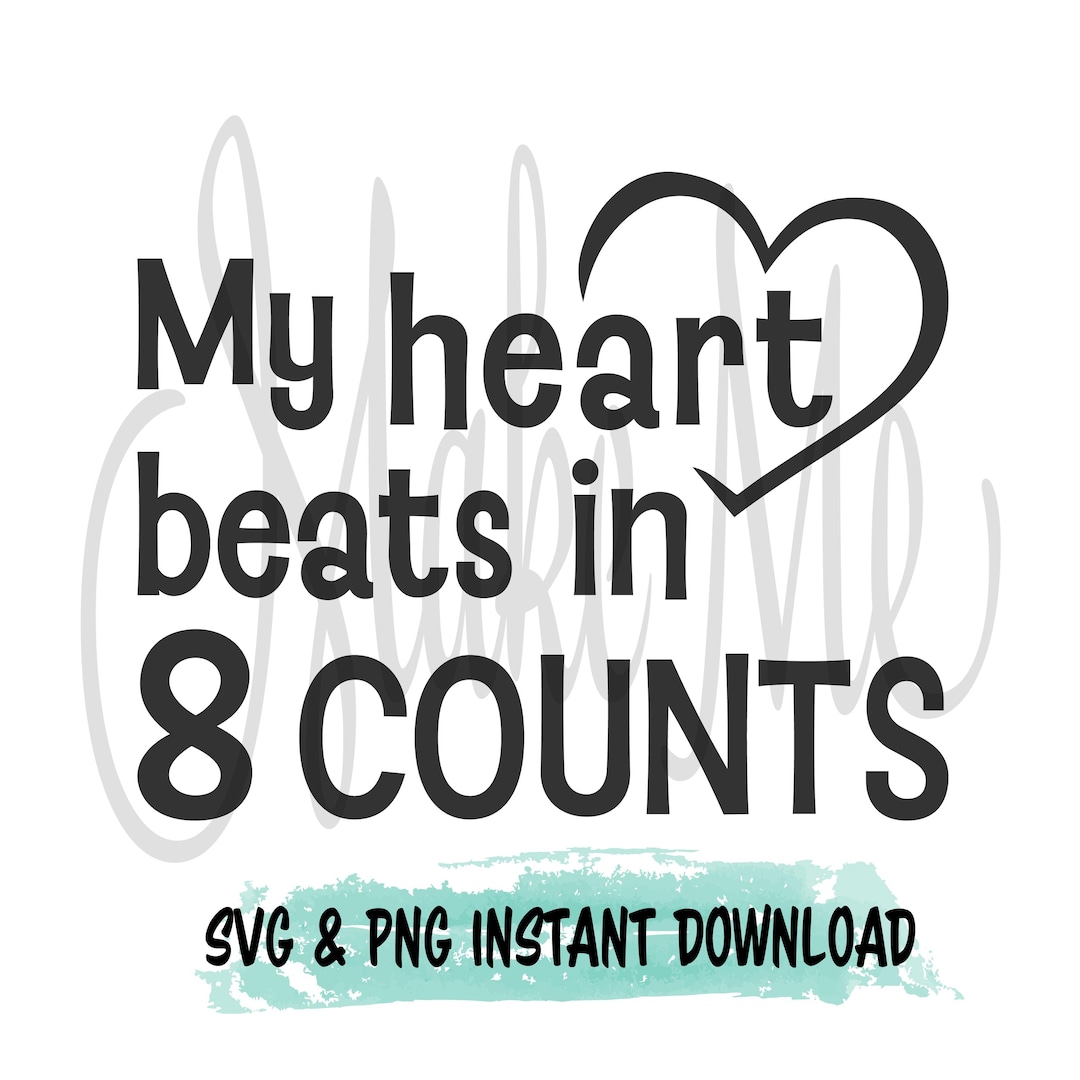 Cheer Svg | Dance Svg | My Heart Beats in 8 Counts Digital Cut File ...