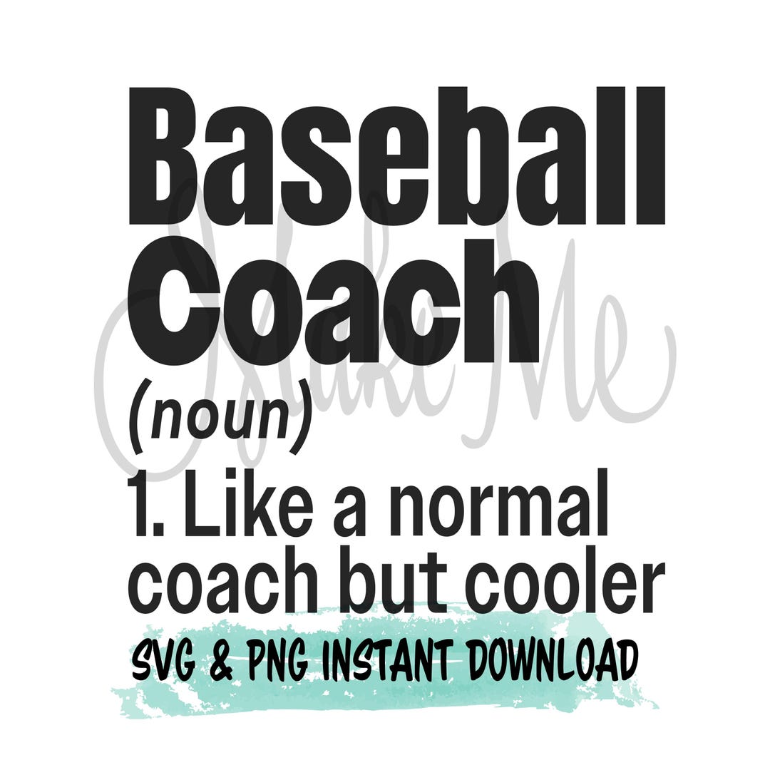Baseball Cut File | Baseball Coach SVG | Baseball Coach Shirt SVG ...