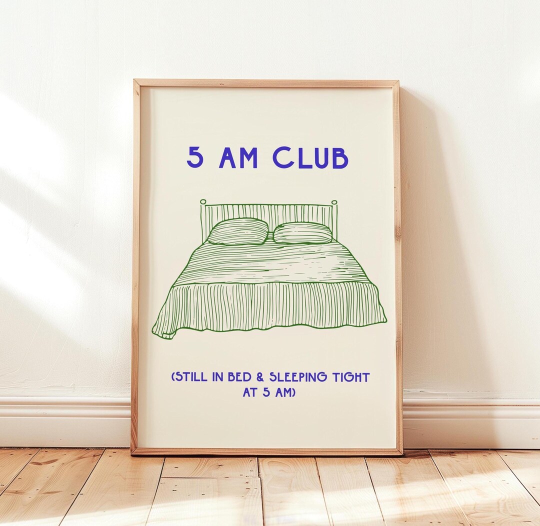 5AM Club Wall Art Funny Digital Print Still in Bed Poster Lazy Morning ...