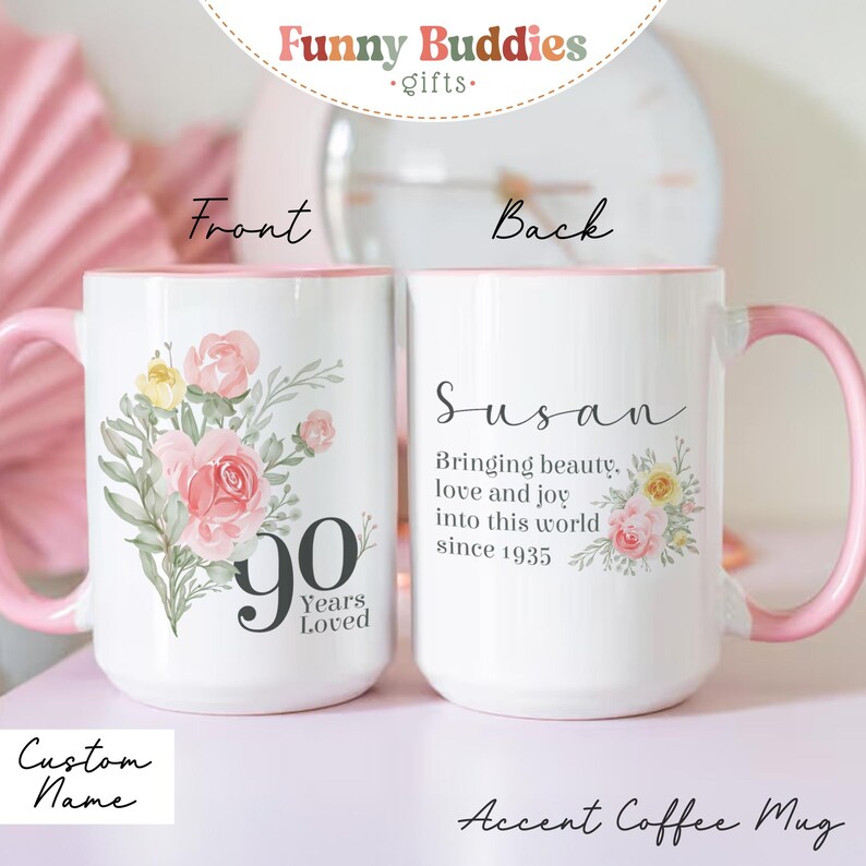 90th Birthday Mug: Personalized Floral Coffee Cup (custom Name, 11oz ...