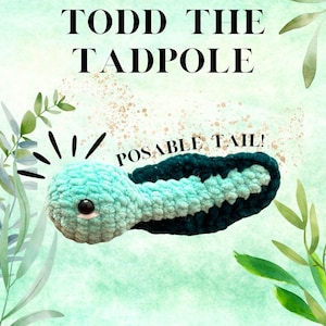 Todd the Tadpole Cute Poseable Frog Baby Handmade Crochet Plushie Toy ...