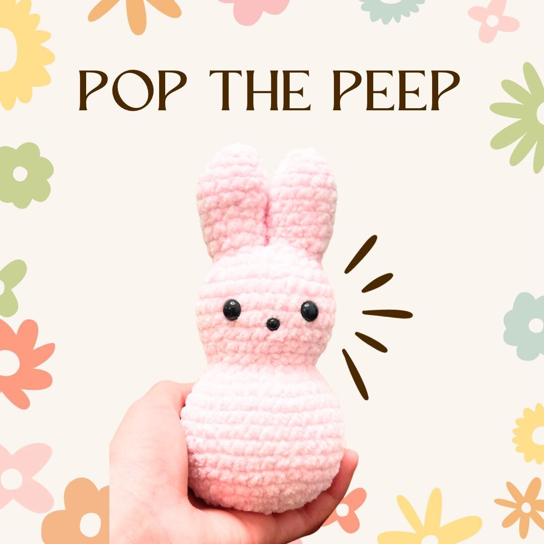 Pop the Peep Stuffed Animal Crochet Handmade Plushie Plush Easter Bunny ...