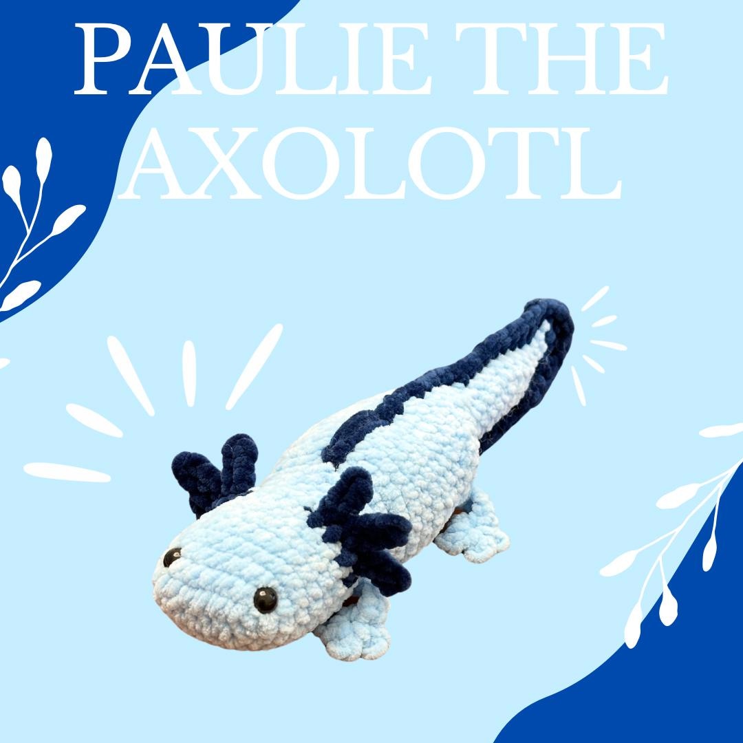 Paulie the Axolotl Cute Crochet Handmade Plushie Stuffed Animal Toy ...