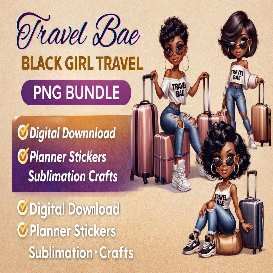 Black Travel Bae PNG Bundle Black Girl Travel Clipart Digital Download ...