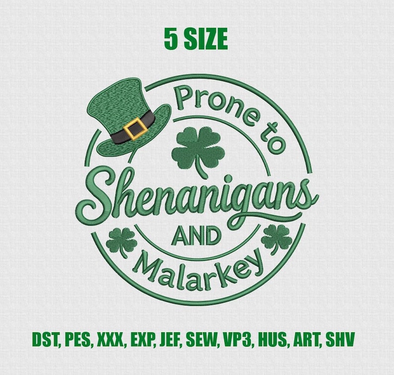 Prone to Shenanigans and Malarkey Embroidery, St Patrick Day Shamrock ...