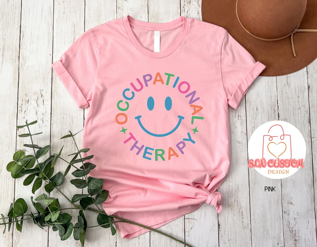 Occupational Therapy T-shirt: Smiley Face Therapist Gift - Etsy