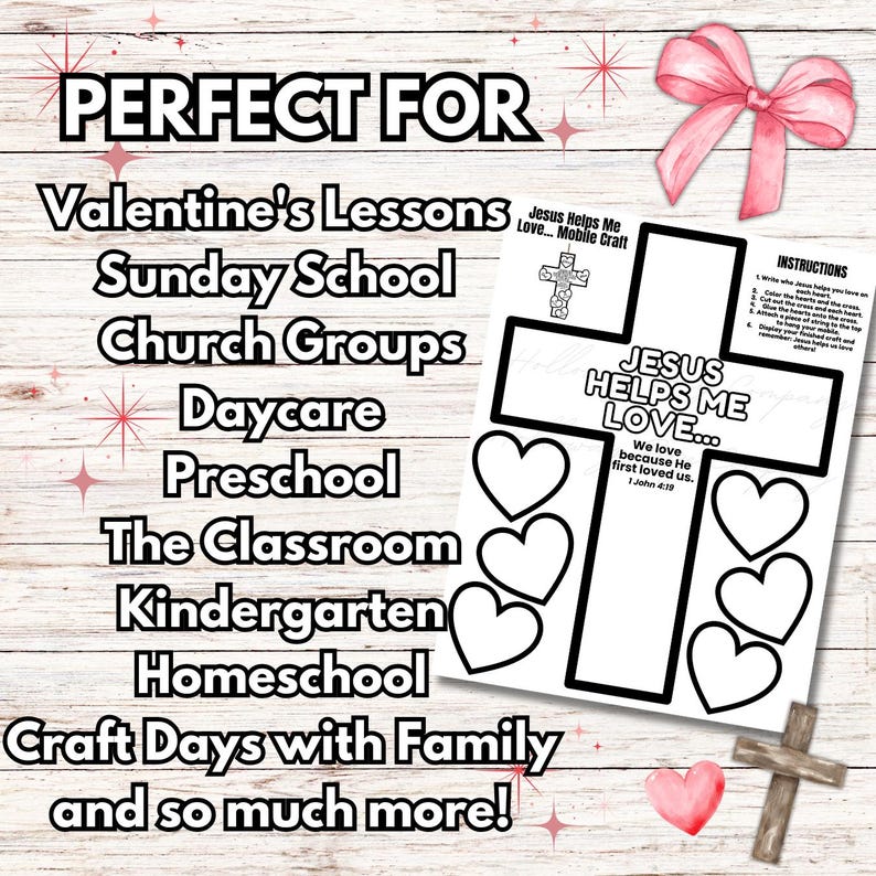 Jesus Helps Me Love Valentines Mobile, Valentine Bible Activity for ...