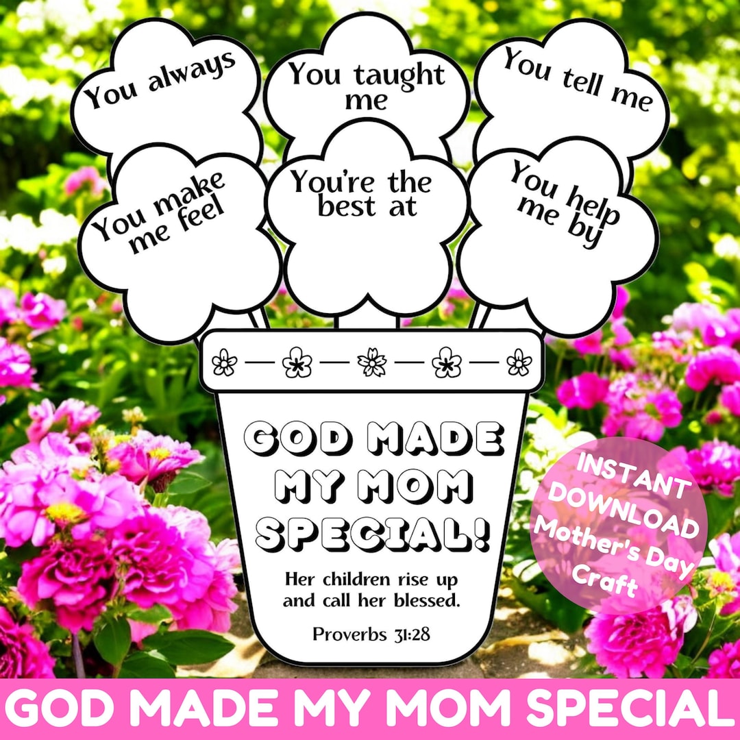 God Made My Mom Special Mother's Day Craft, Mothers Day Crafts Sunday ...