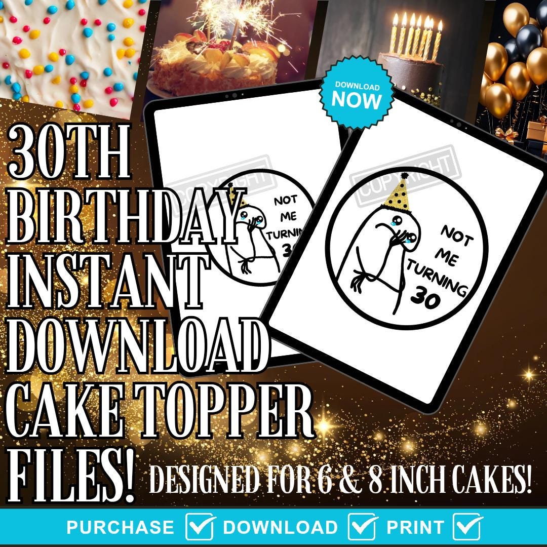 30th Birthday Meme Cake Topper, 30th Birthday Decorations, Dirty 30 ...