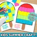 Kids Summer Crafts, Torn Paper Crafts, Popsicle Craft, Easy Crafts for ...