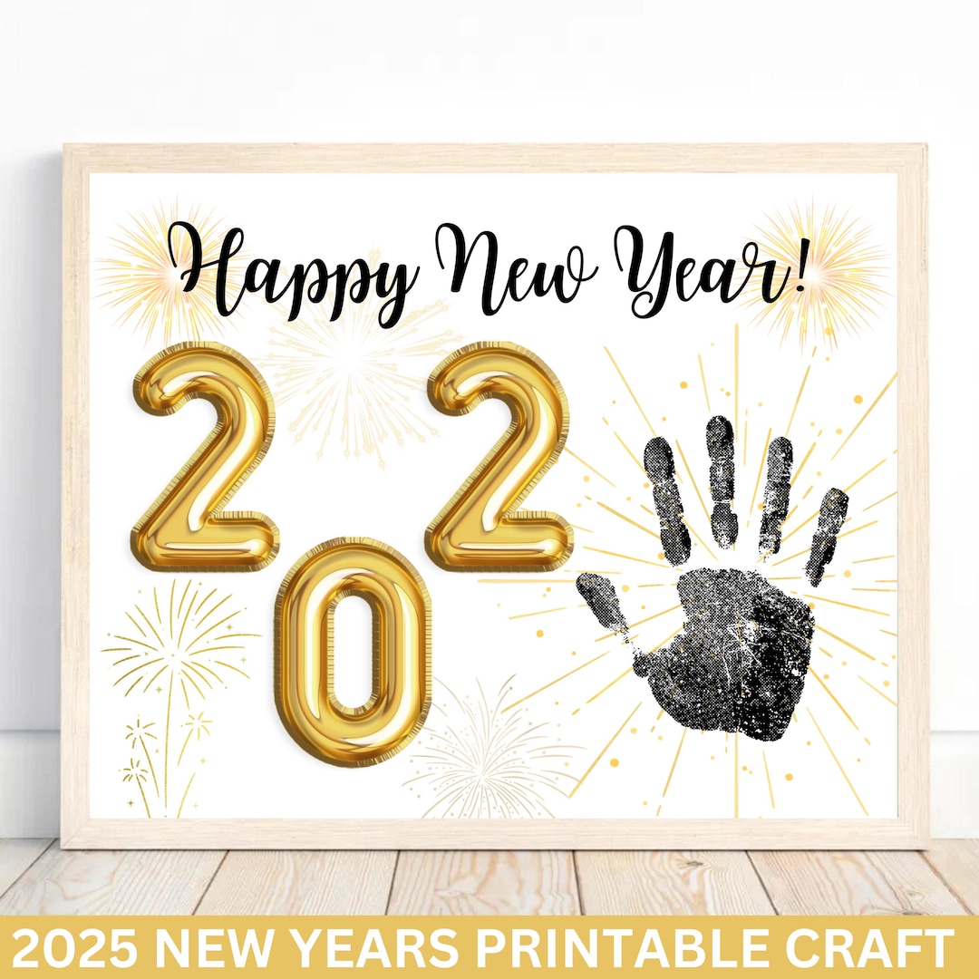2025 New Years Handprint Art, New Years Decor, New Years Printable ...