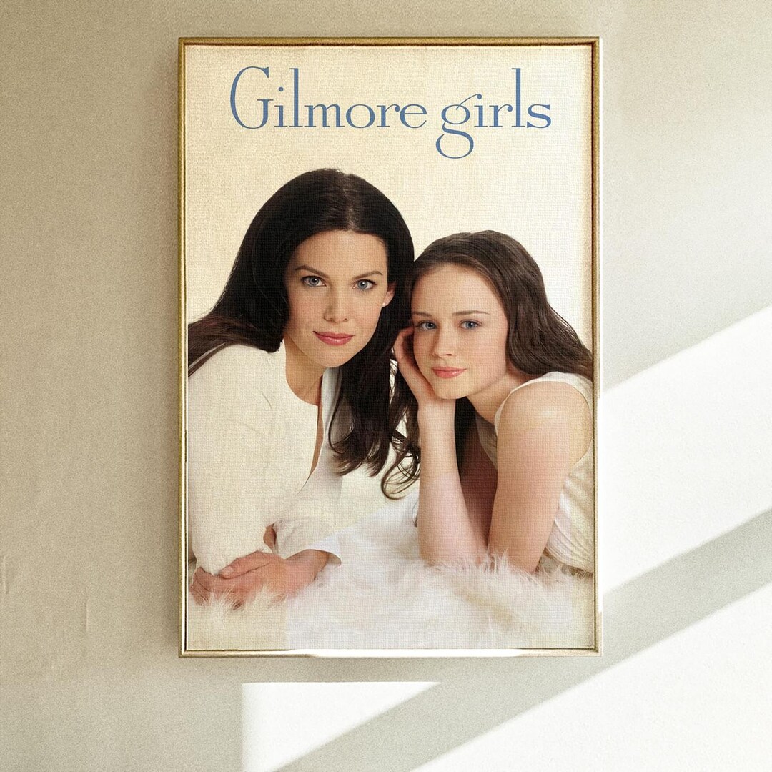 Gilmore Girls (2000) Poster Movie Poster Wall Art Room Decor ...