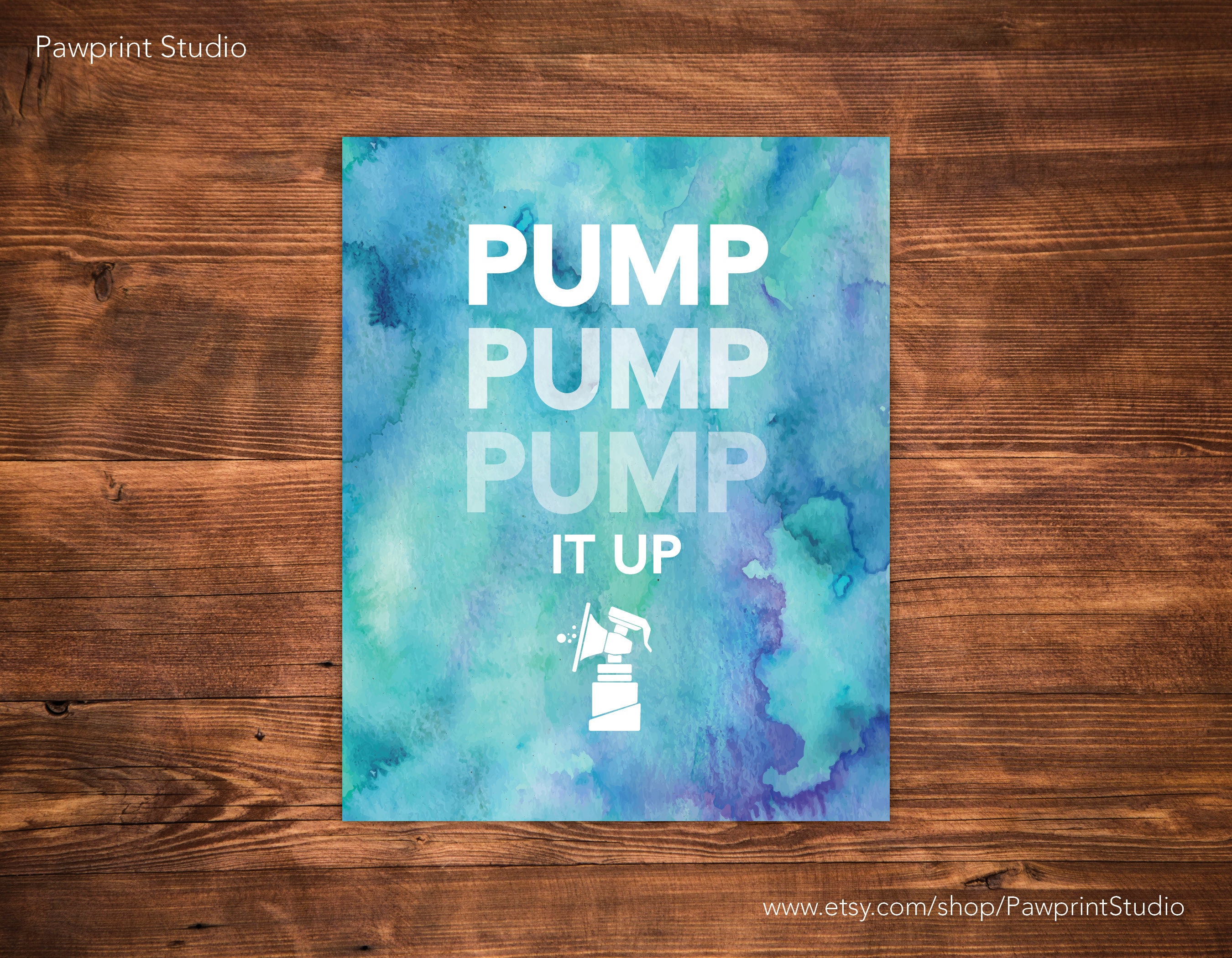 INSTANT PRINTABLE: Lactation Room Pumping Poster pump It Up 8x10 - Etsy