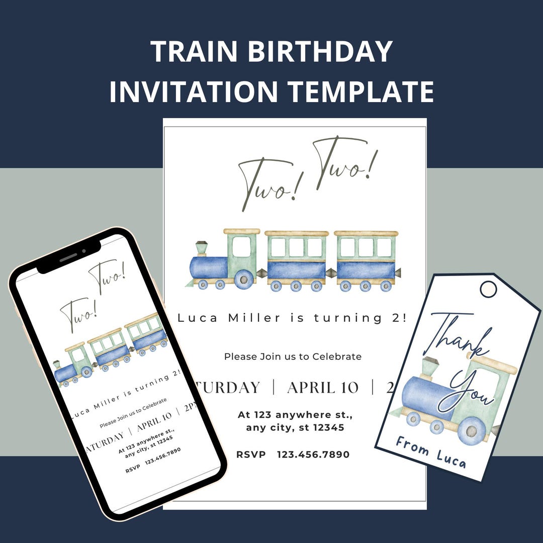 Editable Train Birthday Invitation Two-two Train Theme Party Invite 2nd ...