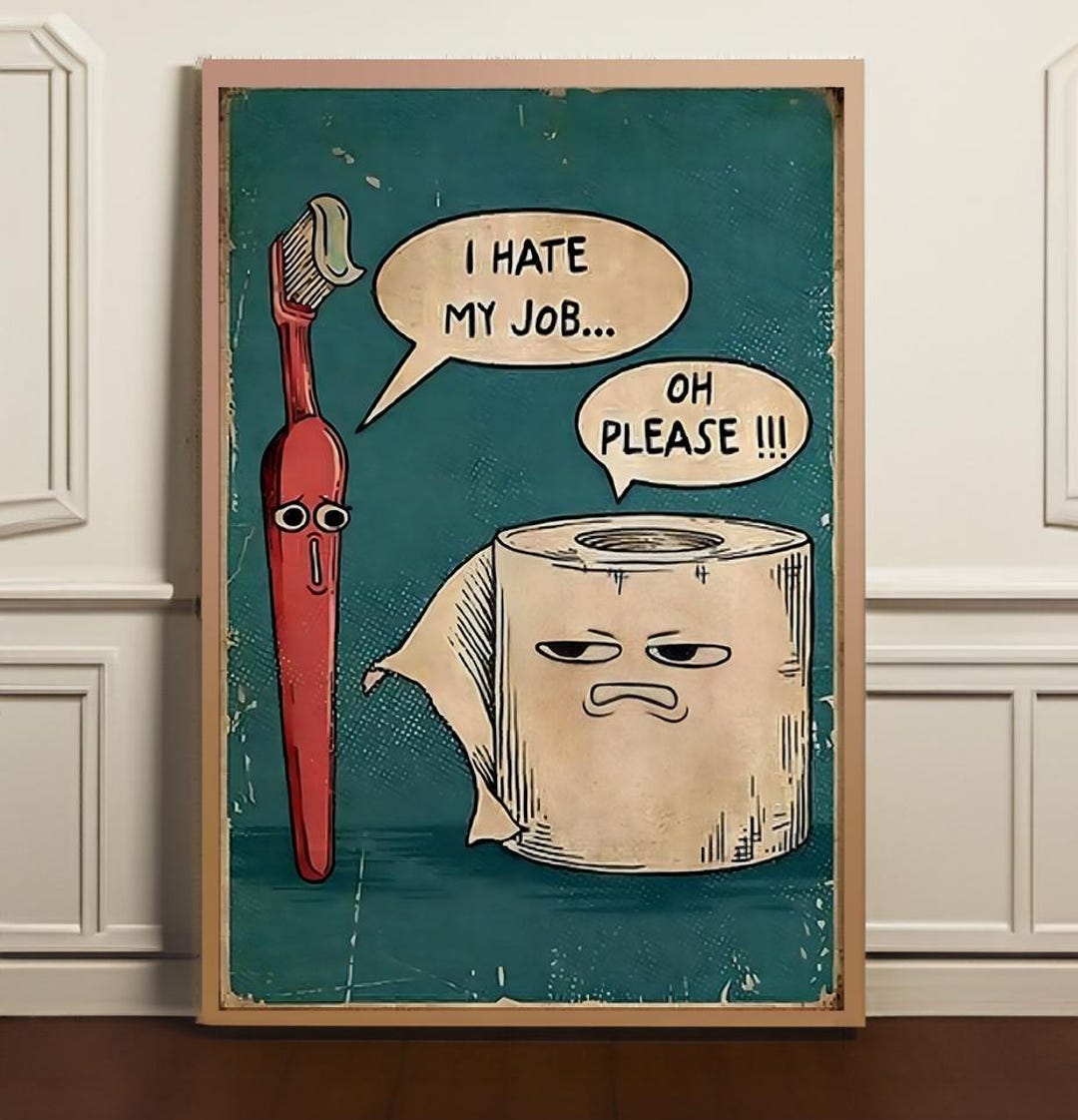 I Hate My Job Poster,movie Poster， Minimalist Funny Art, Movie ...