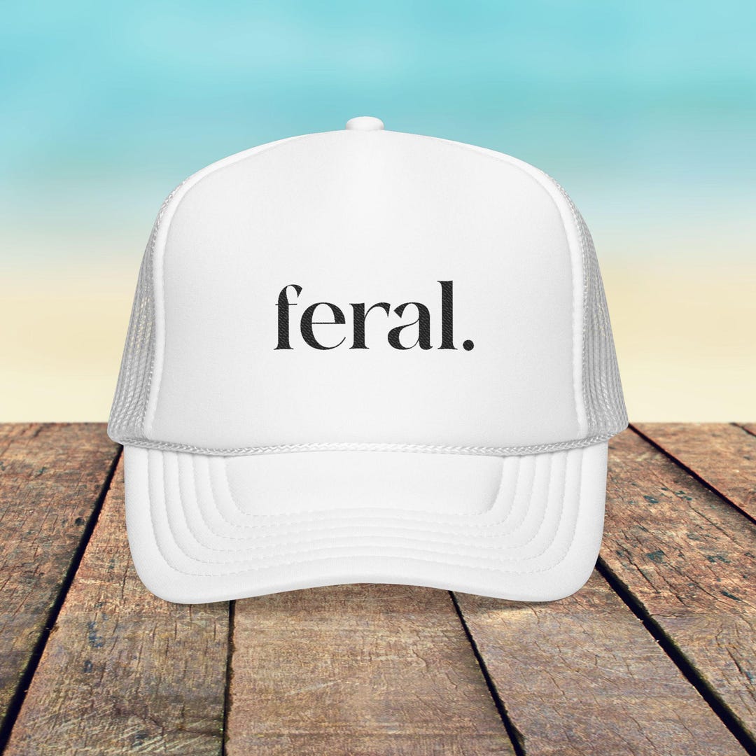 Embroidered Feral Trucker Hat, Girls Funny Unhinged Baseball Cap - Foam ...