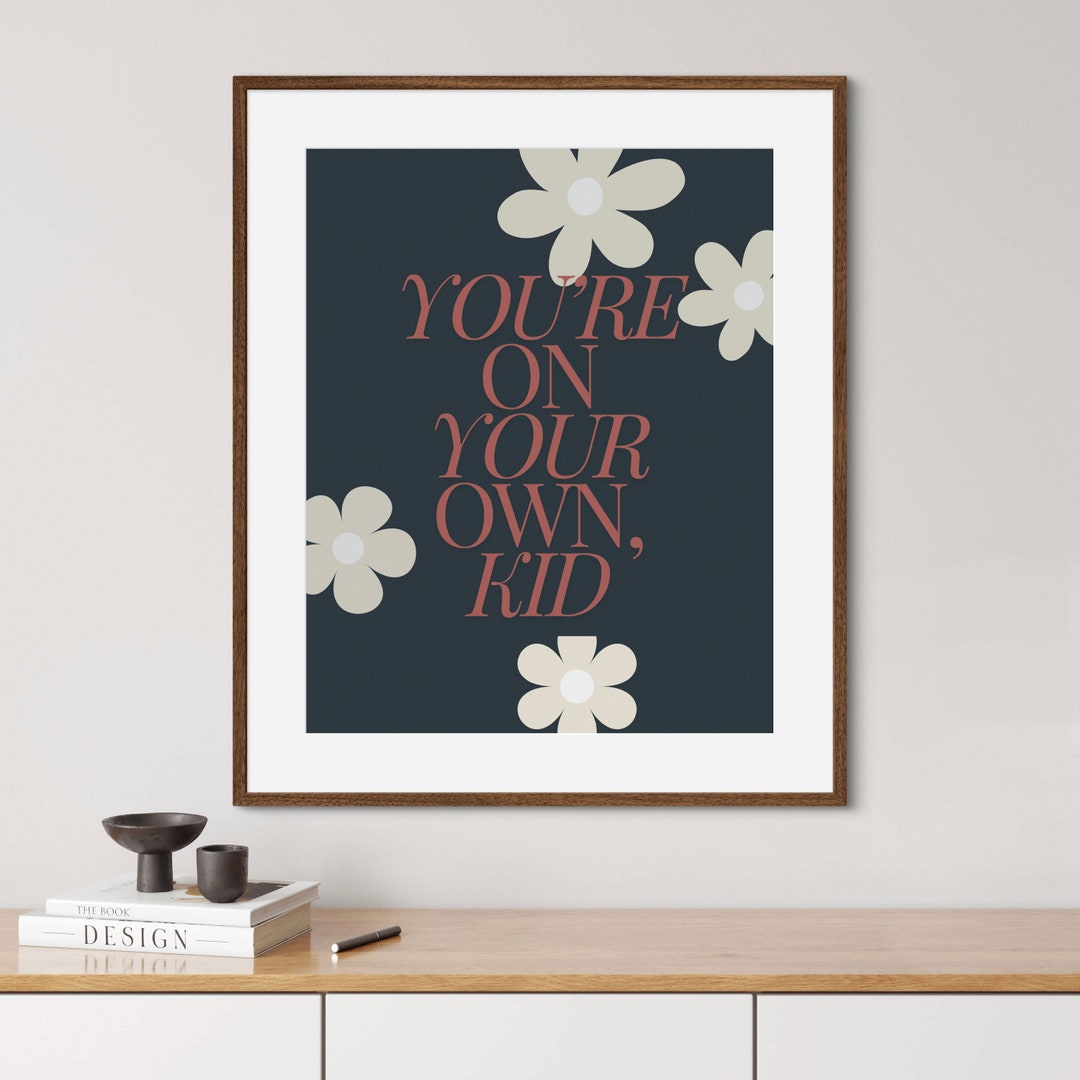 You're on Your Own, Kid, Lyric Poster, Music Poster, Taylor Swift ...