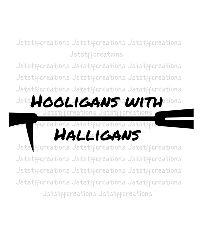 Hooligans With Halligans PNG – Funny Firefighter Digital Download ...