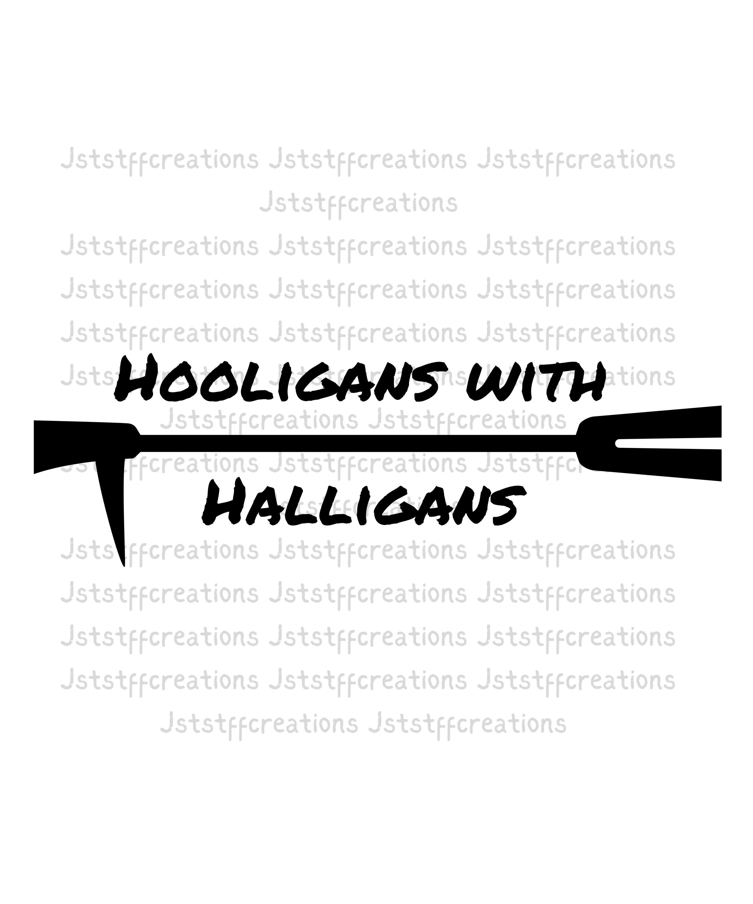 Hooligans With Halligans PNG – Funny Firefighter Digital Download ...