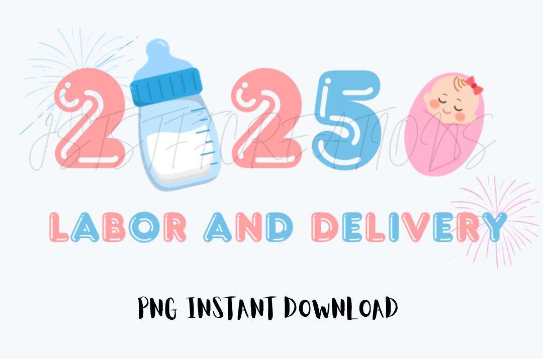 Labor and Delivery New Years PNG Digital Download - Etsy