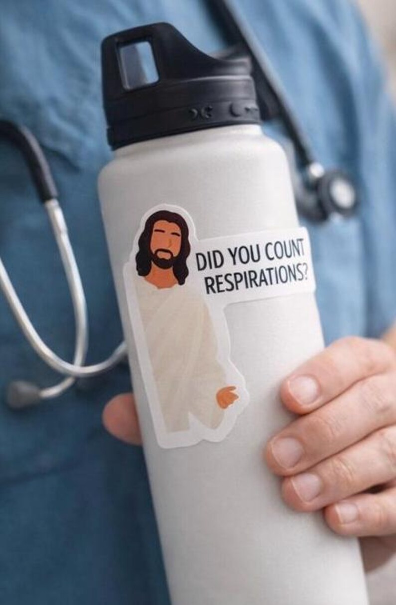 Did You Count Respirations? Sticker | Funny Nurse Gift - Etsy