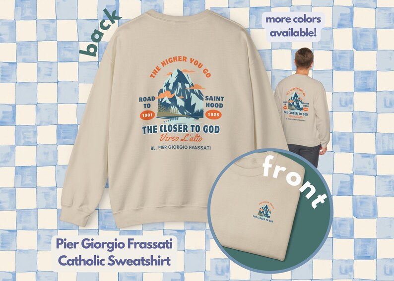 Bl. Pier Giorgio Frassati Catholic Sweatshirt, Blessed Pier Giorgio ...