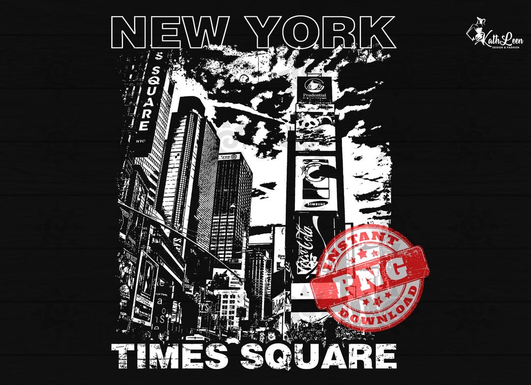 Times Square Png, Times Square Dtf, New York Dtg, New York Transfer ...