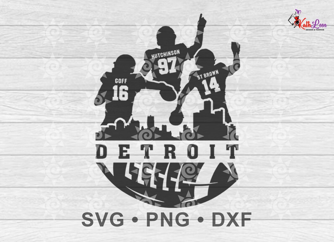 Detroit Football Svg Png Dxf, Goff Cricut, Hutchinson Silhouette, St ...