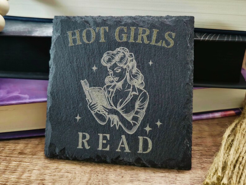 Hot Girls Read Slate Coaster, Gold Laser Engraved Gift for Book Lover ...