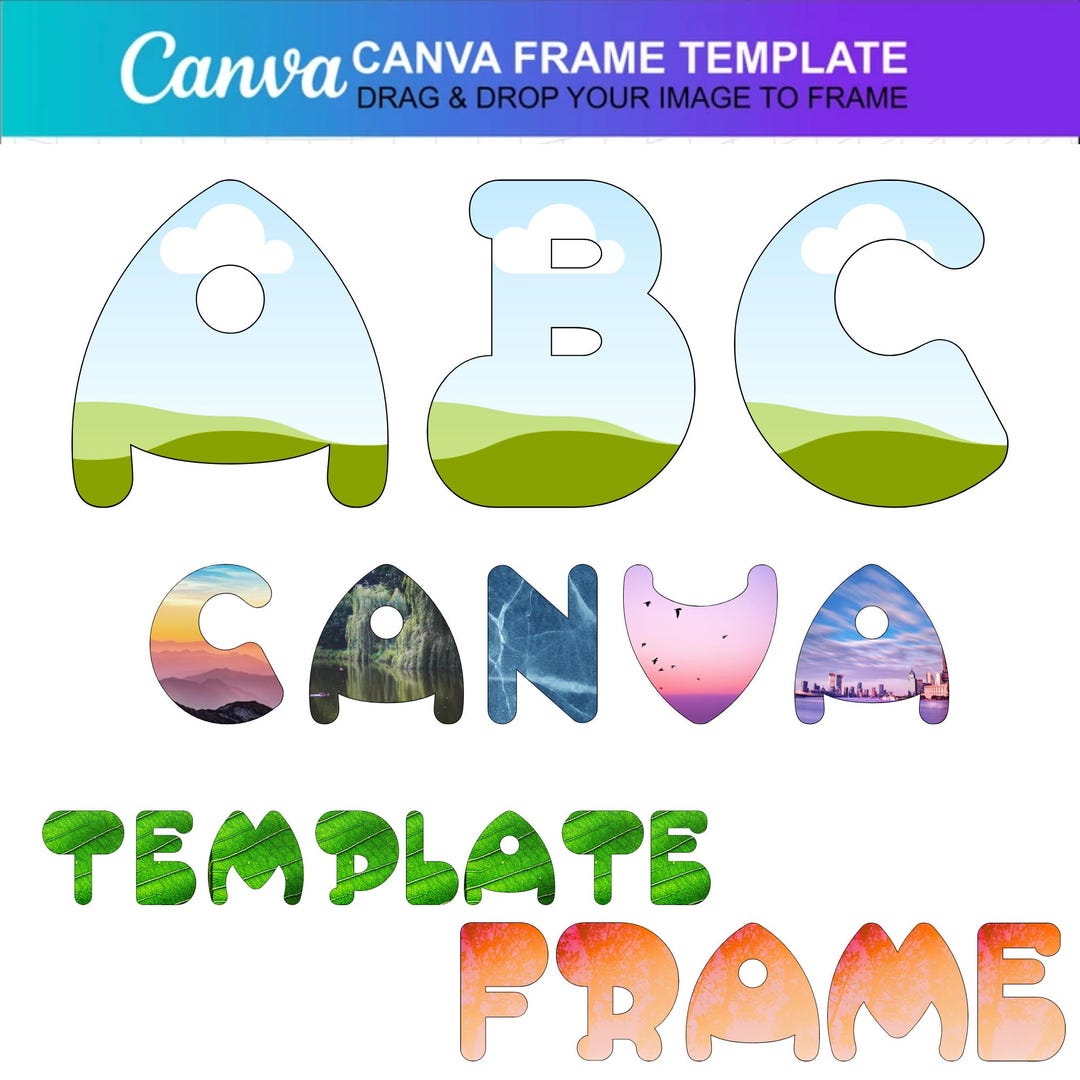 Custom Alphabet Canva Frame Template, Editable Letter Frames for DIY ...