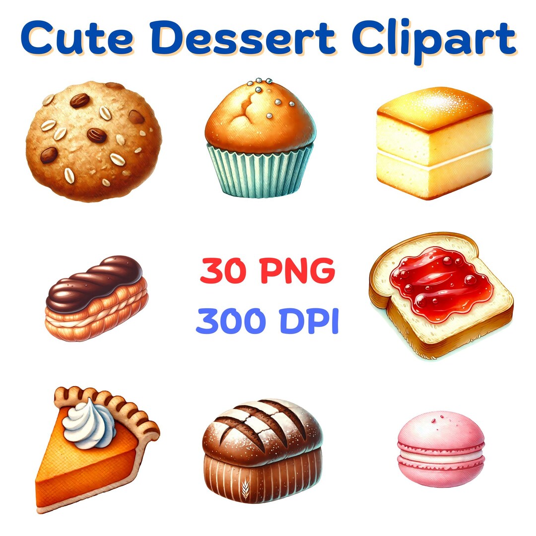 Cute Dessert Clipart Bundle, Kawaii Bakery Icons, Sweet Treats ...