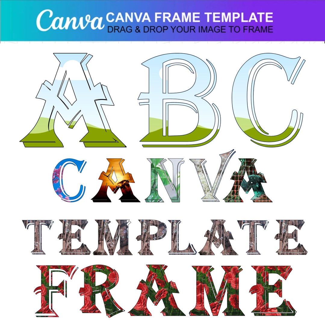 Custom Alphabet Canva Frame Template, Editable Letter Frames for DIY ...