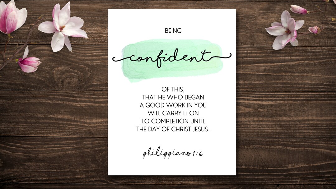Scripture Printable: Philippians - "being Confident of This, That He ...