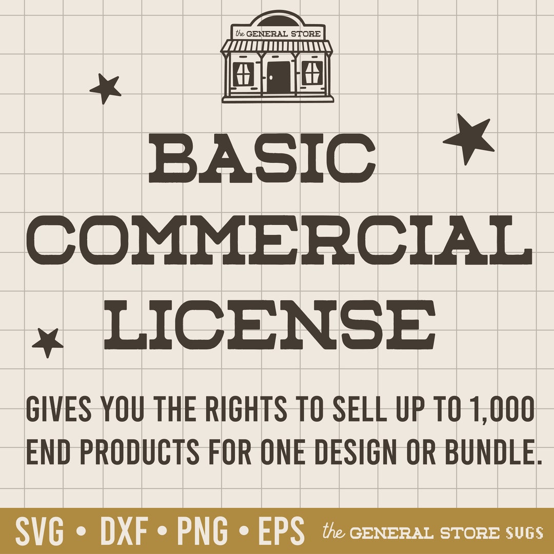 Commercial License for Svgs / Basic Commercial License / Svg License ...