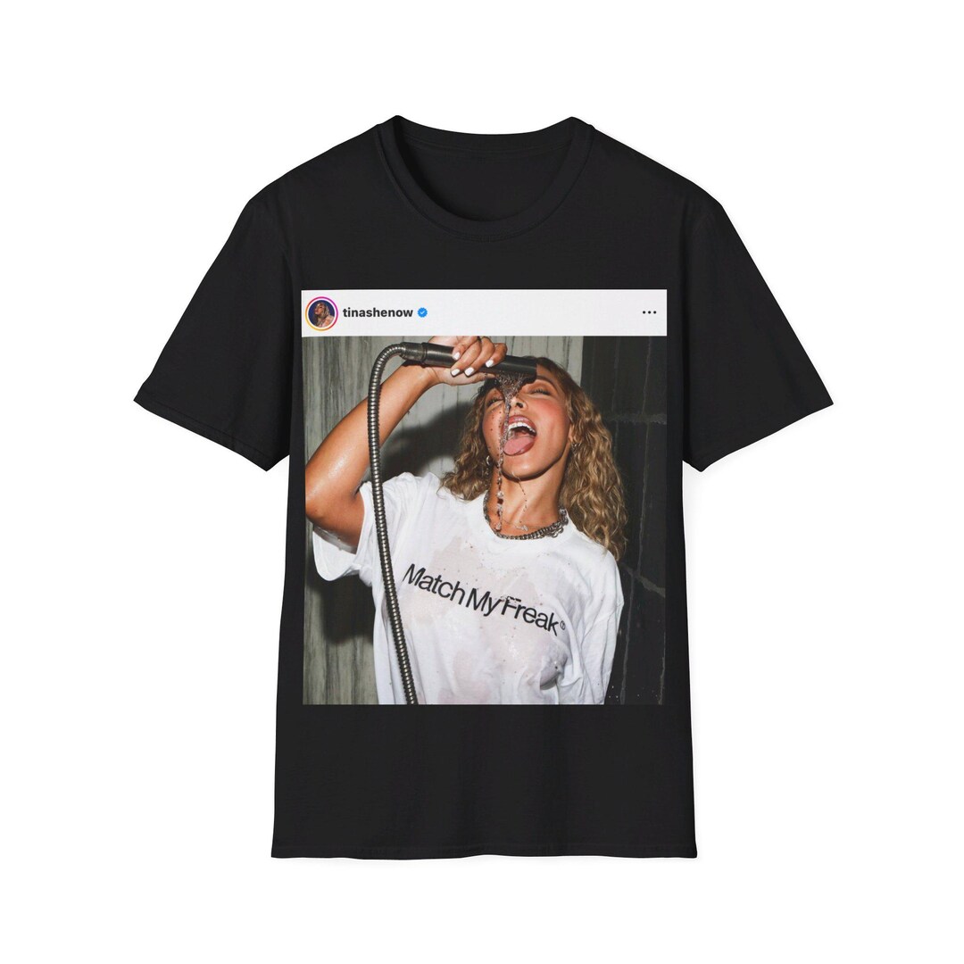 Tinashe Match My Freak T Shirt, Tinashe T-shirt, Tinashe Fan, Tinashe ...