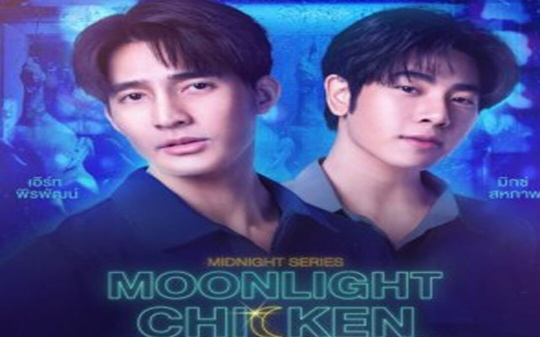 DIGITAL DOWNLOAD Thai Bl TV Series Moonlight Chicken 2023 Earth Mix ...
