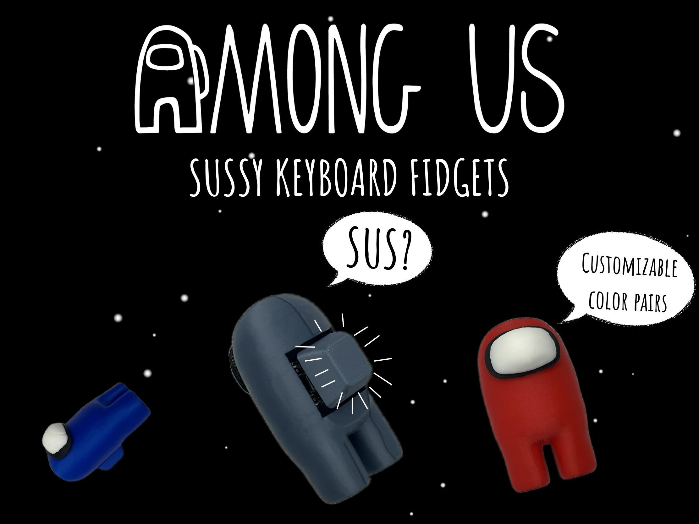 Among Us Fidget Clickers, Crewmates, Imposters, Poppers, 3D Printed ...