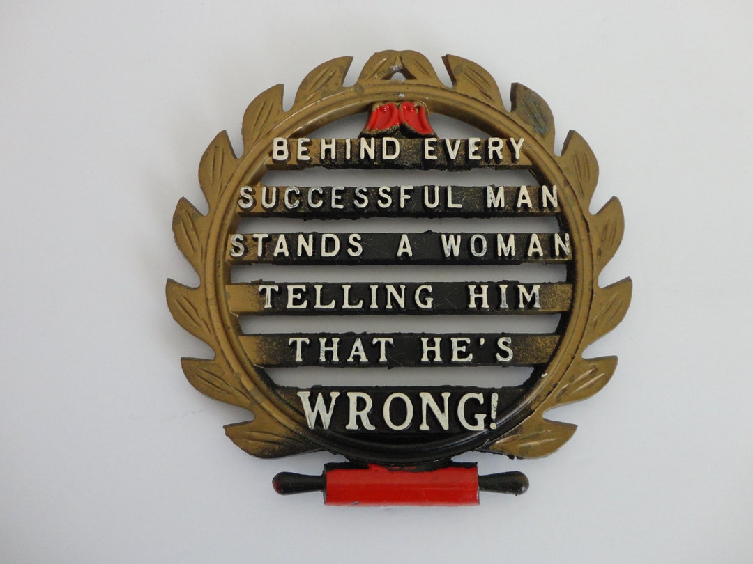 VINTAGE 1960s Humorous METAL TRIVET - 'behind Every Successful Man ...