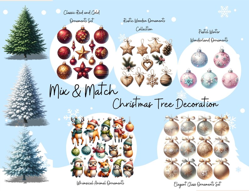 Christmas Tree Decoration Clipart Set, 3 Christmas Trees, 5 Ornament ...