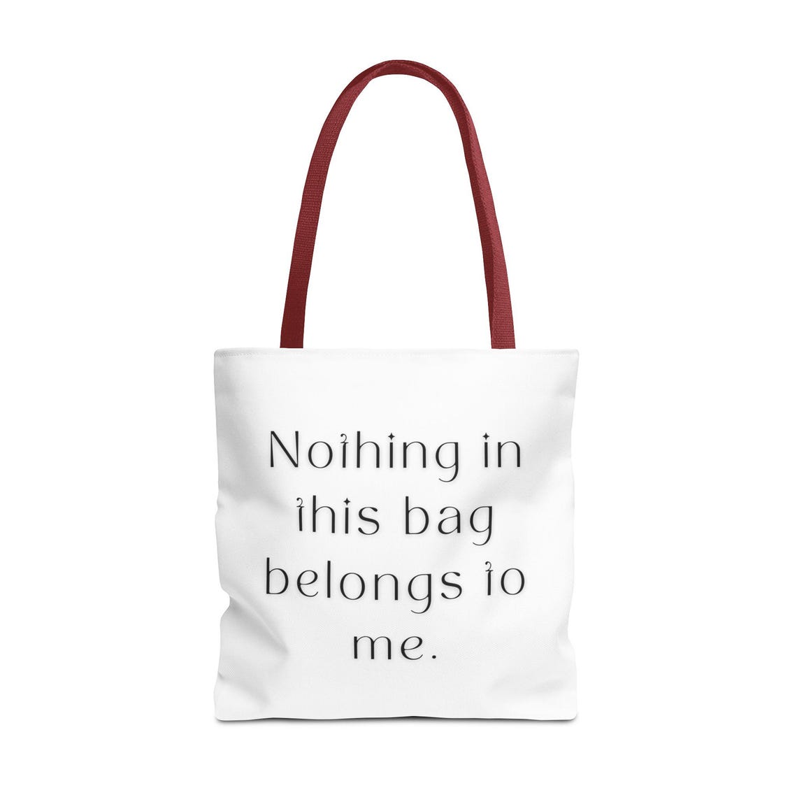 Nothing in This Bag Belongs to Me,trendy Sarcastic Tote Bag,busy Doing ...