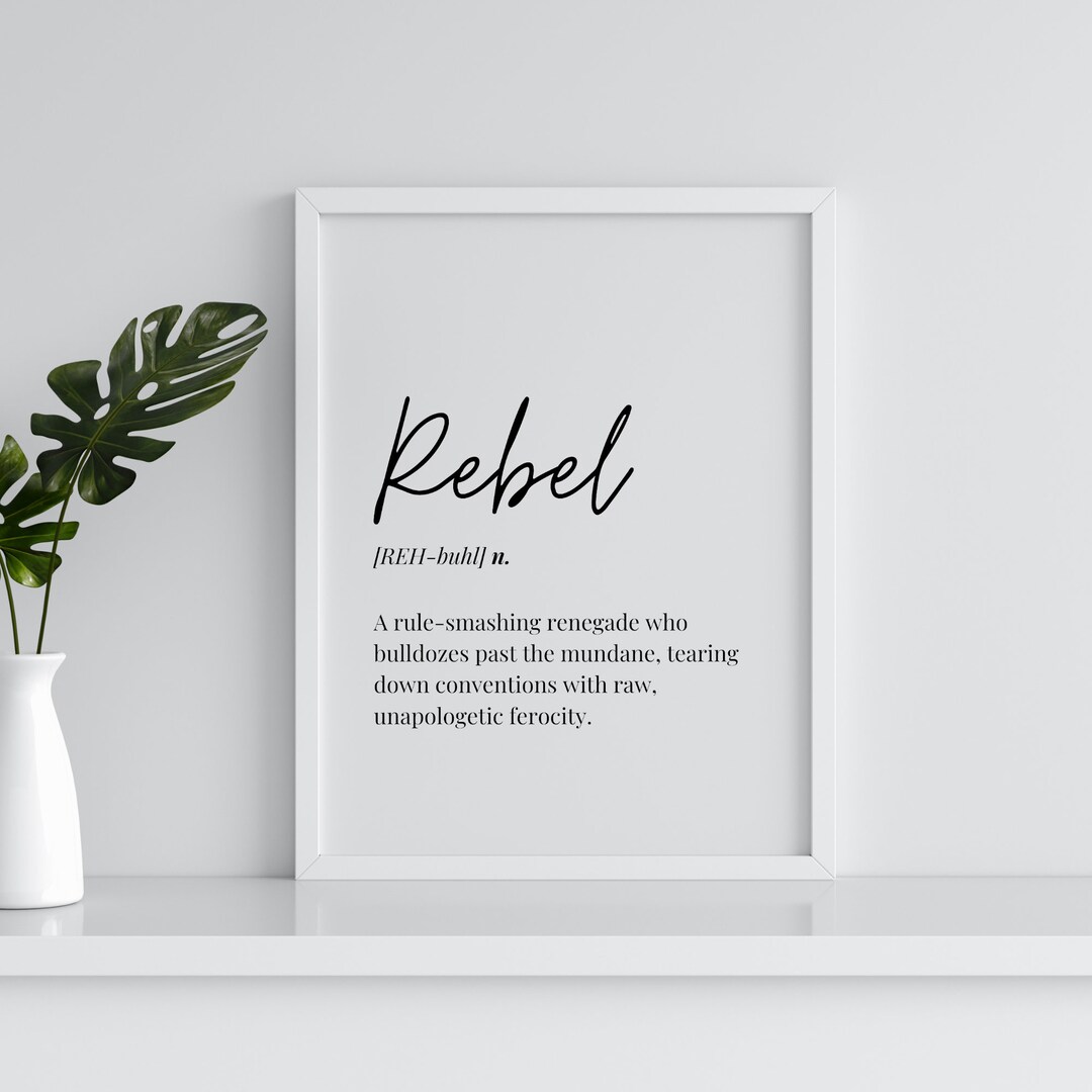 Rebel Definition Art Print: Unapologetic Ferocity (digital Download) - Etsy