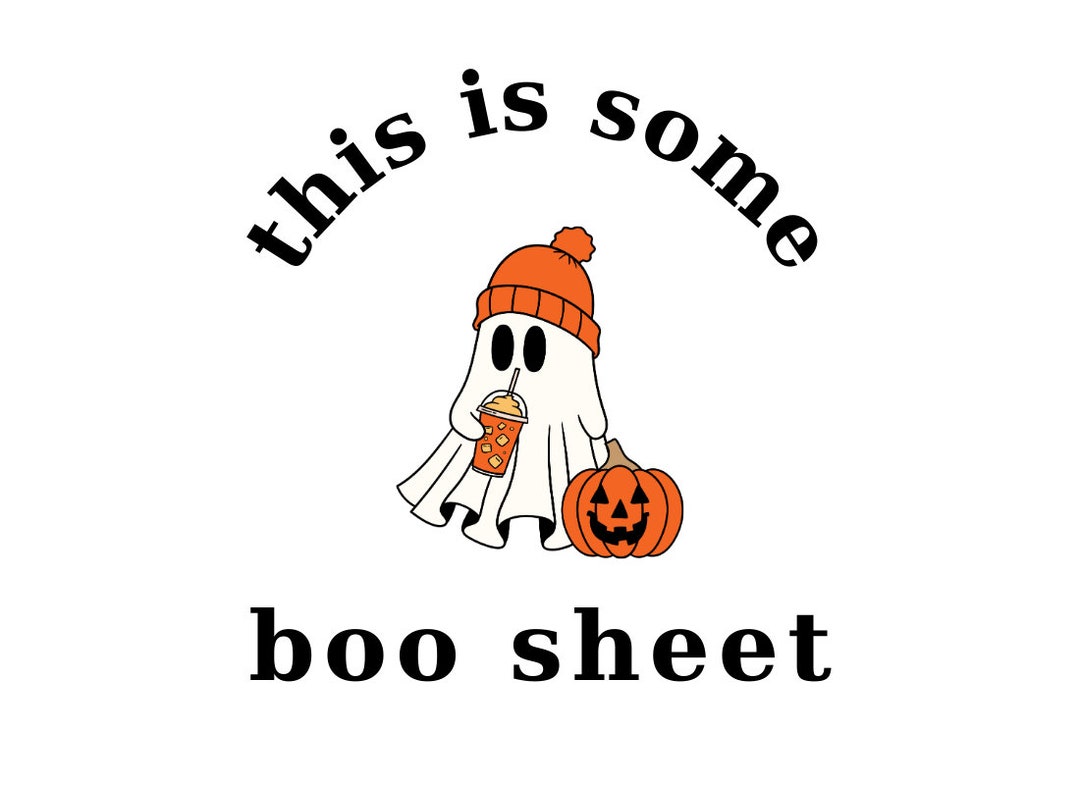 This is Some Boo Sheet Graphic-svg, PNG - Etsy