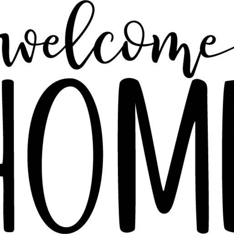 Welcome Home Svg - Etsy