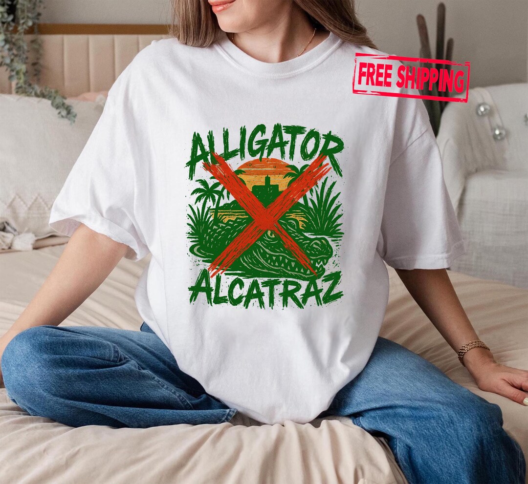 Anti Alligator Alcatraz Political Satire Shirt: Abolish ICE Activist ...