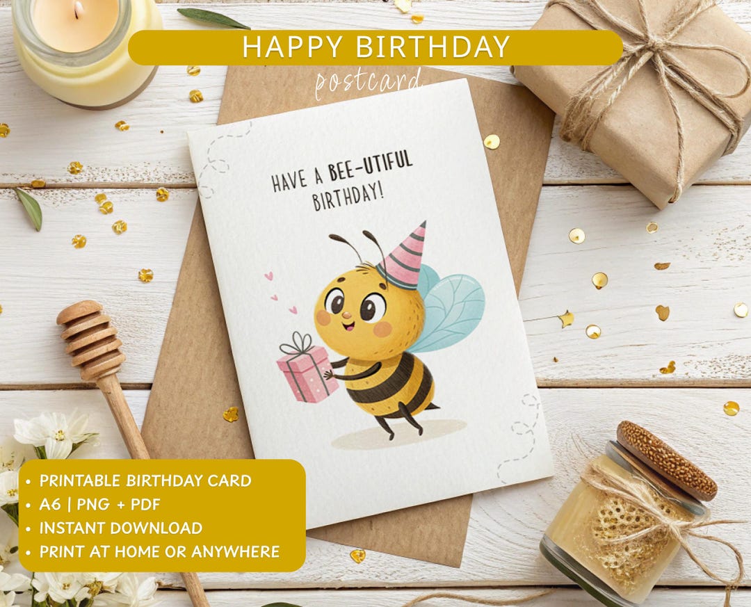 Bee Birthday Card, Cute Bee Digital Card, Bee-utiful Birthday Printable ...