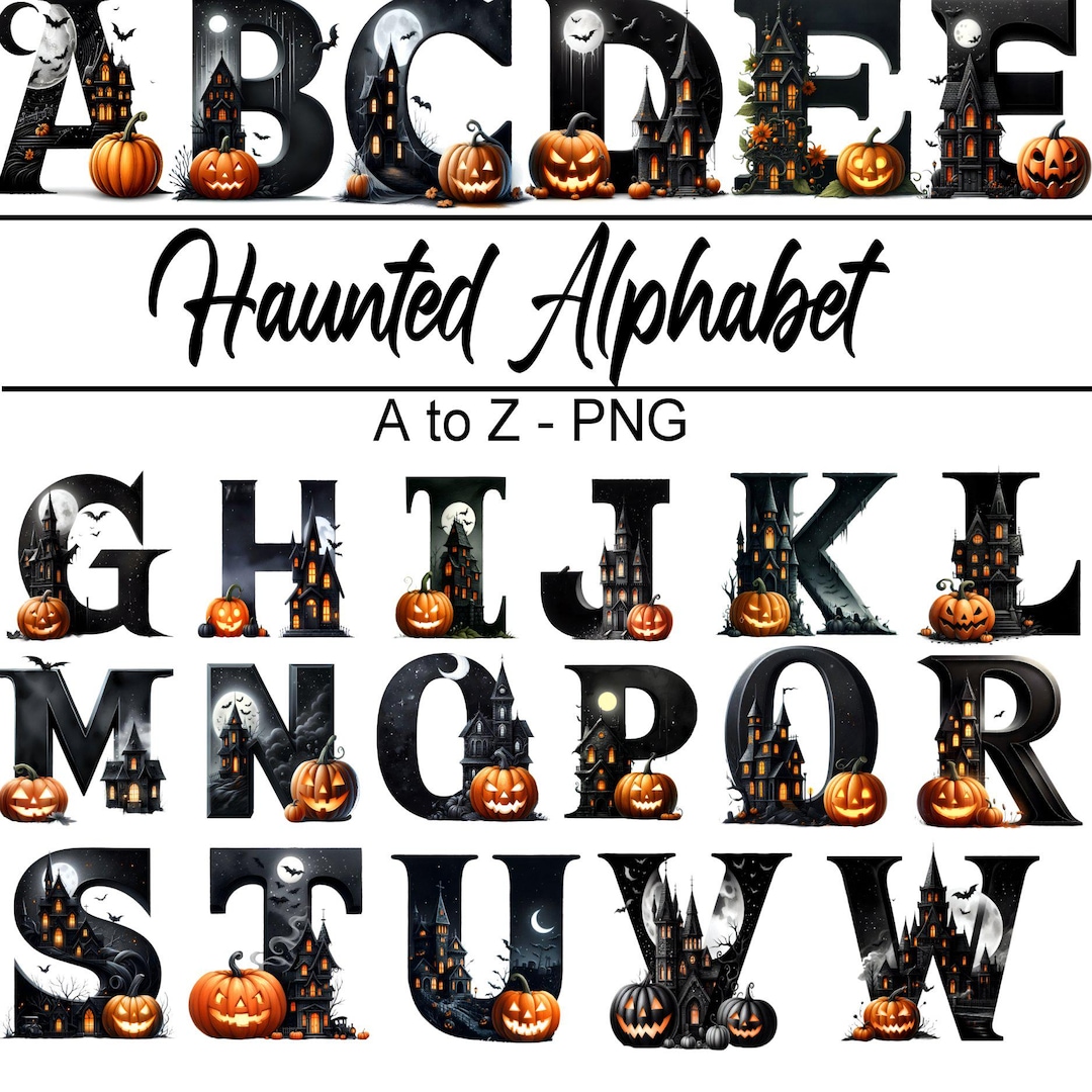 Haunted Alphabet Clipart, Haunted House Alphabet, Printable, Png ...