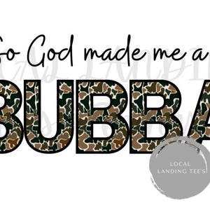 So God Made Me a Bubba, so God Made Me a Sissy PNG, Digitial Download ...