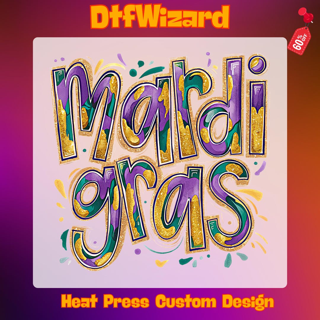 Fancy Mardi Gras Letters DTF Transfer, Sparkle Purple Green Gold Fat ...